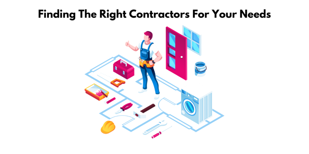 Contractor Services: How to Choose the Right Contractor for Your ...